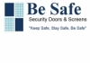 Be Safe Security Doors & Screens - Adelaide Metro Area, Clare Valley ...