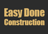 Easy Done Construction - Keilor Downs VIC 3038 - hipages.com.au