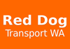 Red Dog Transport WA - Middle Swan WA 6056 - hipages.com.au
