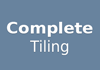 Complete Tiling - CLOVERDALE WA 6105