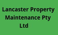 Lancaster Property Maintenance Pty Ltd - WOODBERRY NSW 2322