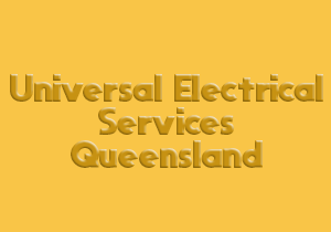UNIVERSAL ELECTRICAL SERVICES QLD PTY LTD - BUCCAN QLD 4207