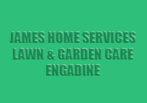 JAMES HOME SERVICES LAWN & GARDEN CARE ENGADINE - ENGADINE NSW 2233