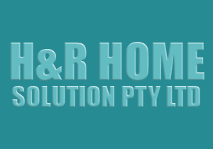 H&R HOME SOLUTION PTY LTD - DANDENONG NORTH VIC 3175