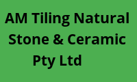 AM Tiling Natural Stone & Ceramic Pty Ltd - CRANBOURNE WEST VIC 3977