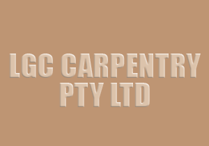 LGC CARPENTRY PTY LTD - EAGLE VALE NSW 2558